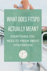 What is Fitspo? Everything You Need to Know About Fitspiration | Kara Lydon