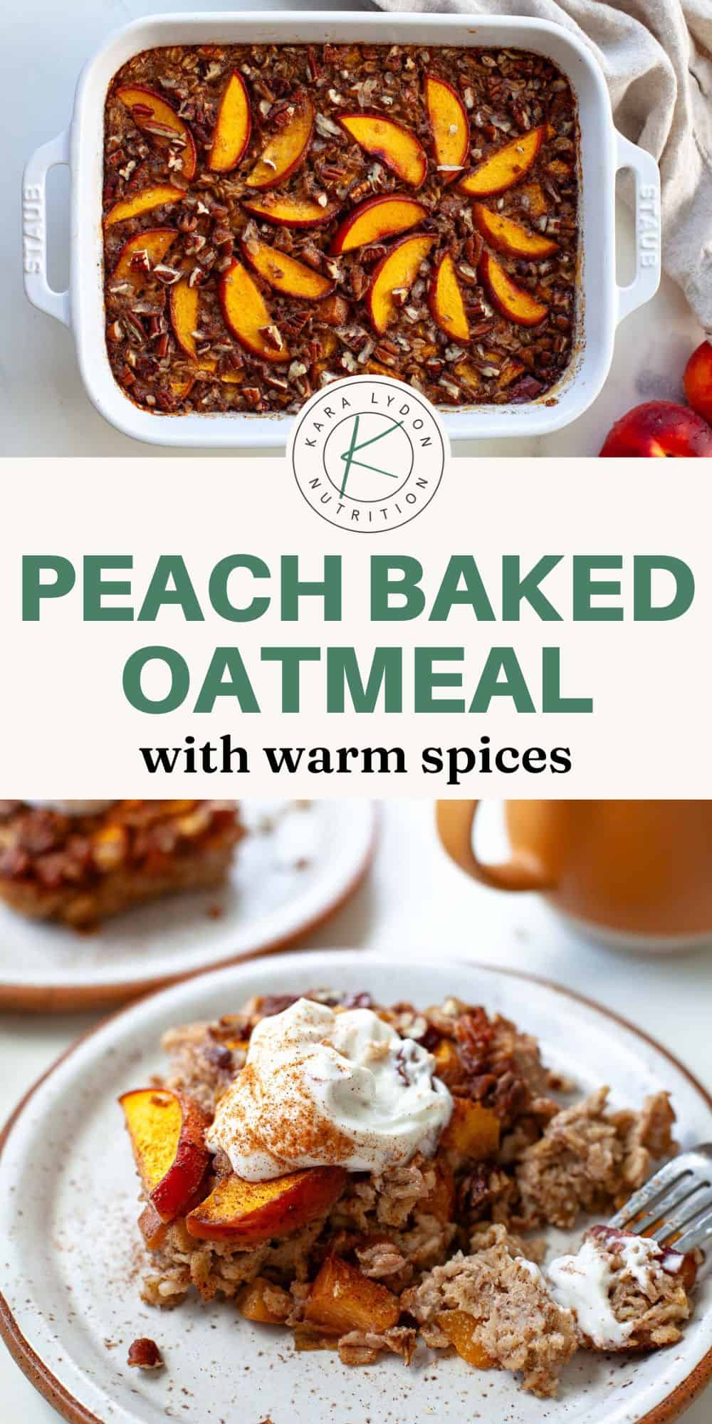Peach Baked Oatmeal | Kara Lydon