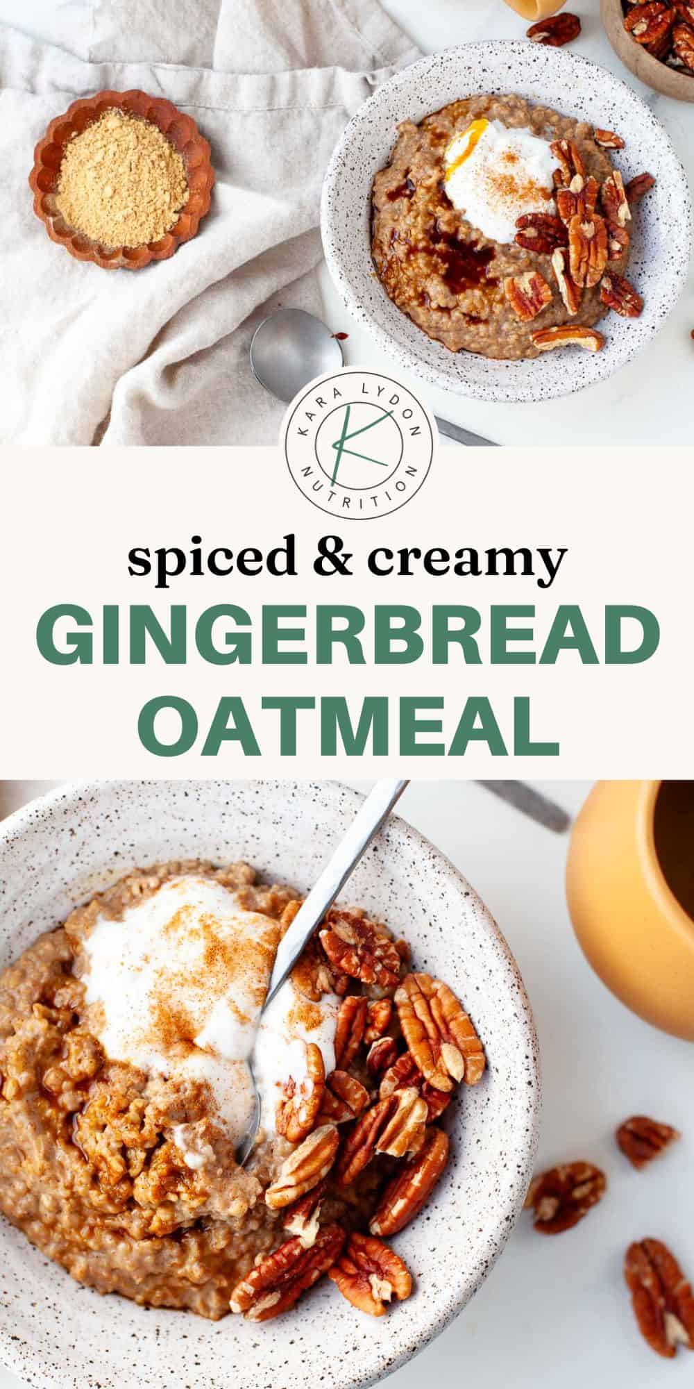 Gingerbread Oatmeal | Kara Lydon