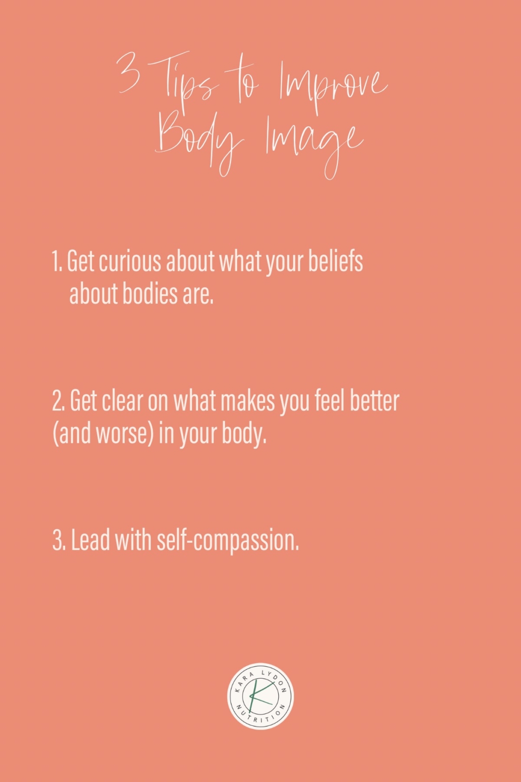 3 Tips to Improve Body Image | Kara Lydon
