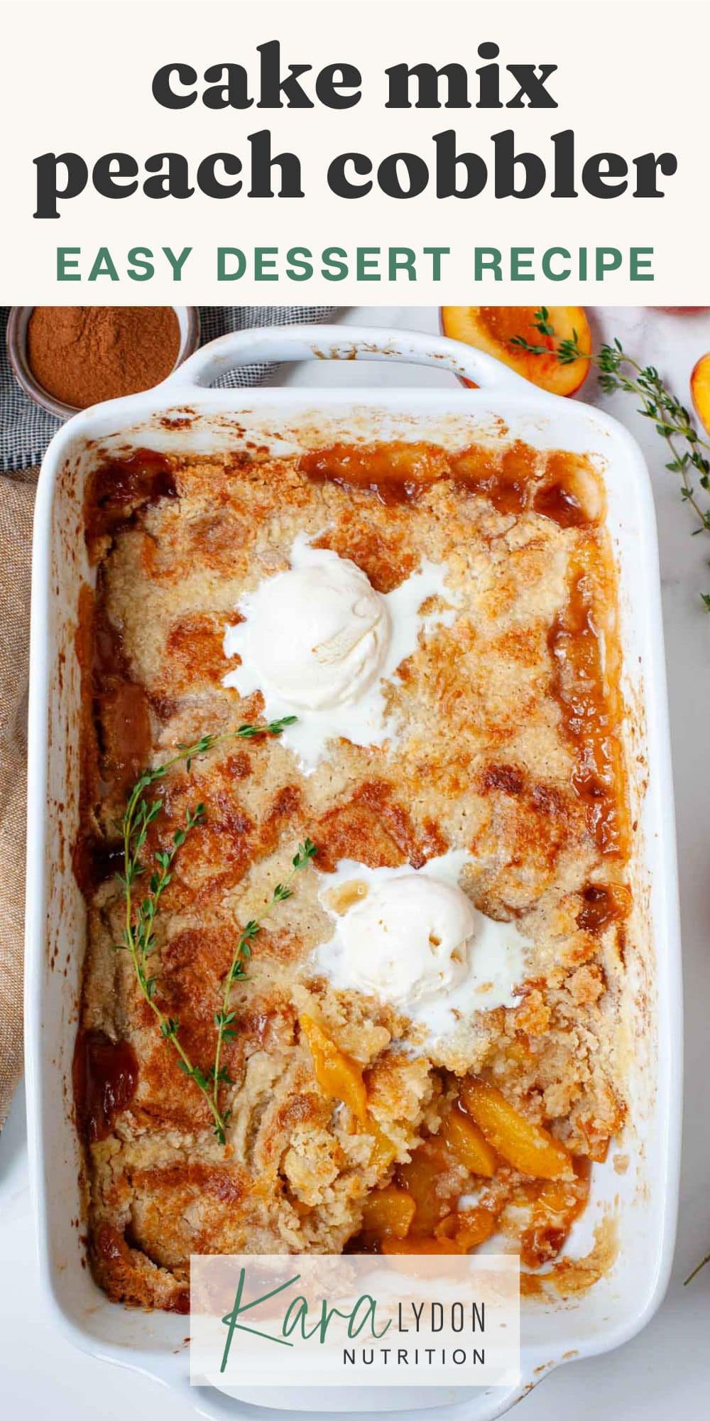 Peach Cobbler with Cake Mix and Fresh Peaches | Kara Lydon